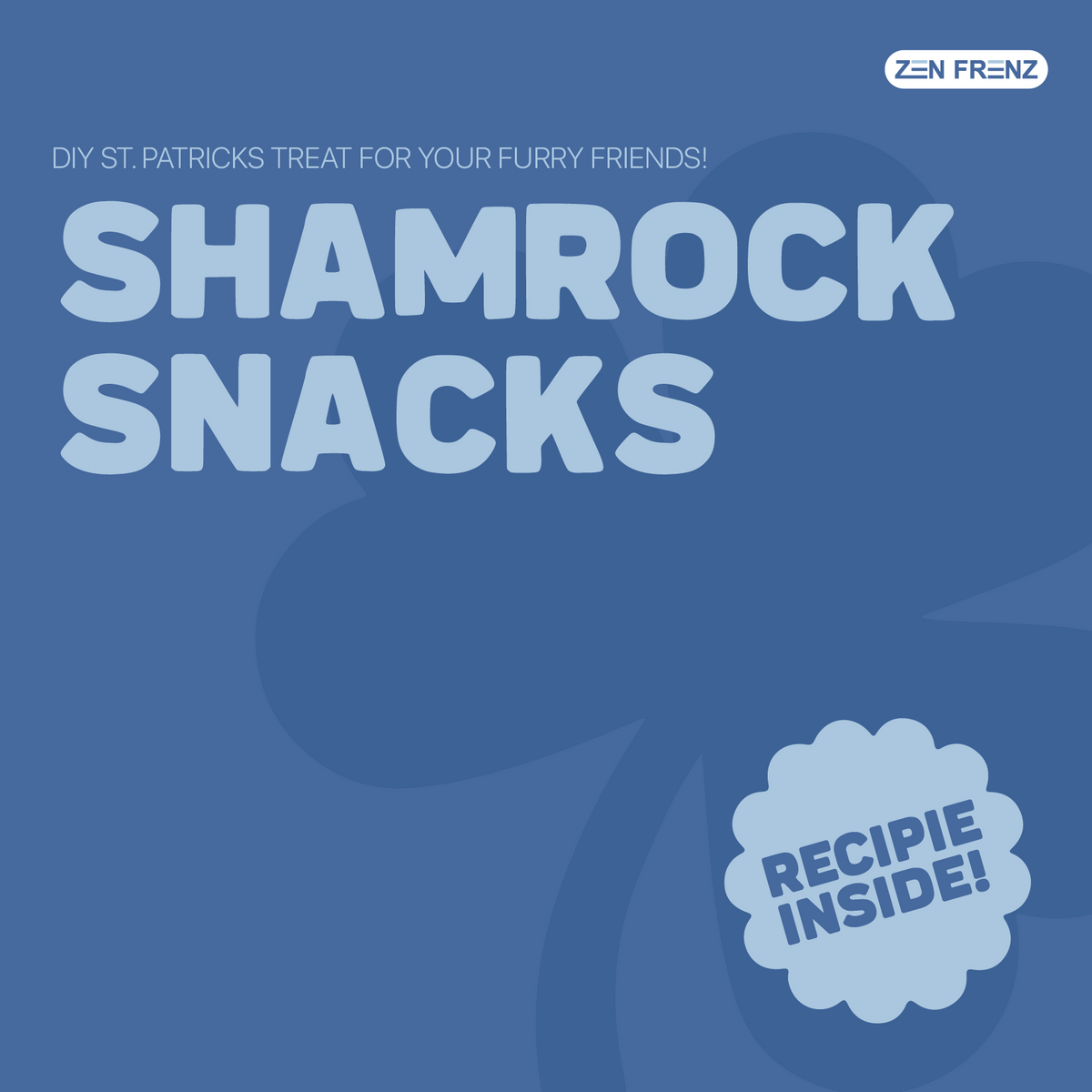 St. Patrick's Day Zen Fruit Treats – Zen Frenz